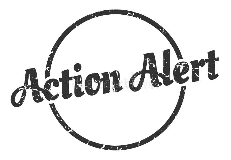 Action Alert Sign. Action Alert Round Vintage Stamp Stock Vector ...