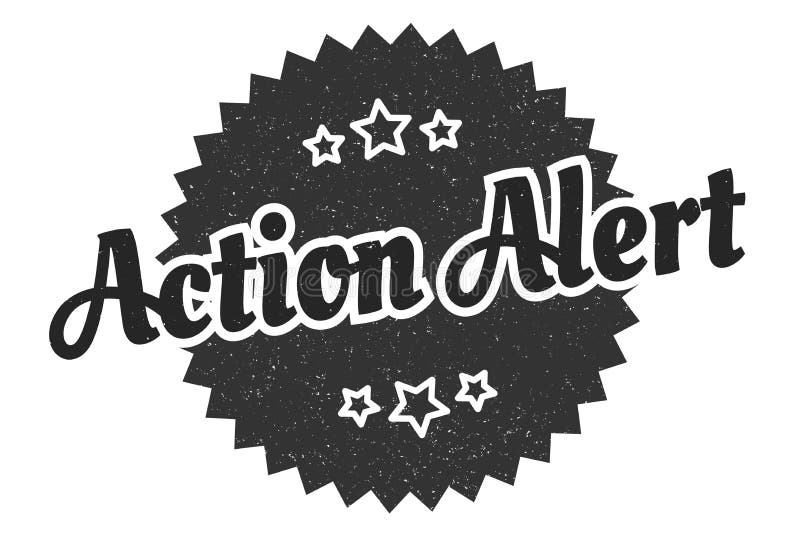 Action Alert Sign. Action Alert Vintage Retro Label Stock Vector ...