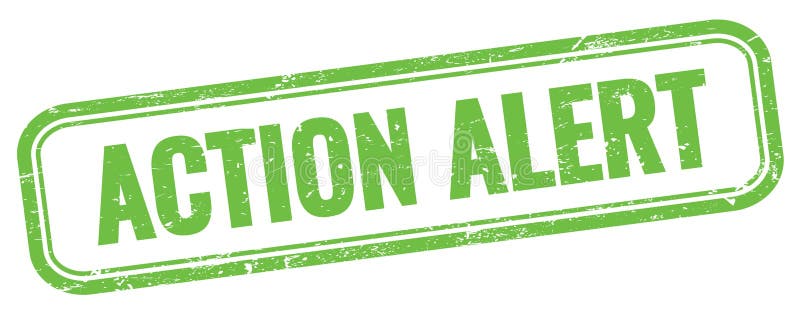ACTION ALERT Text on Green Grungy Vintage Stamp Stock Illustration ...
