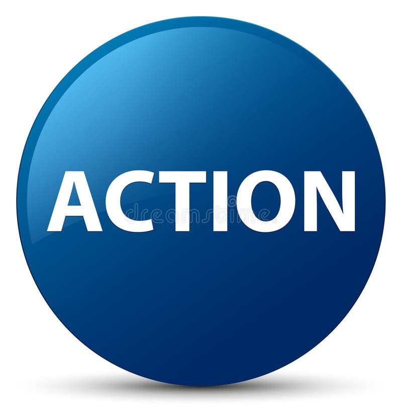 Action blue round button stock illustration. Illustration of operation ...