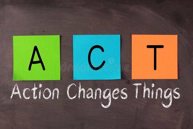 Action Changes Things Acronym Stock Image - Image of encourage ...