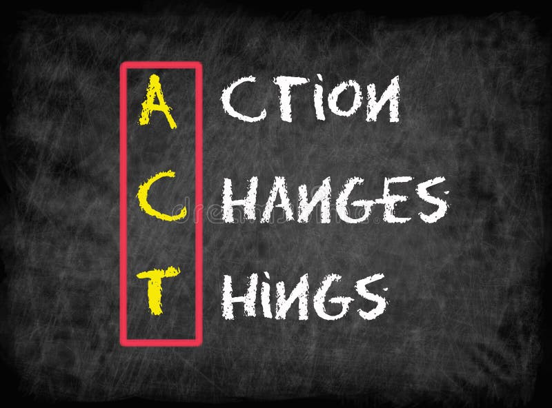 Action Changes Things (ACT), Business Concept Stock Illustration ...