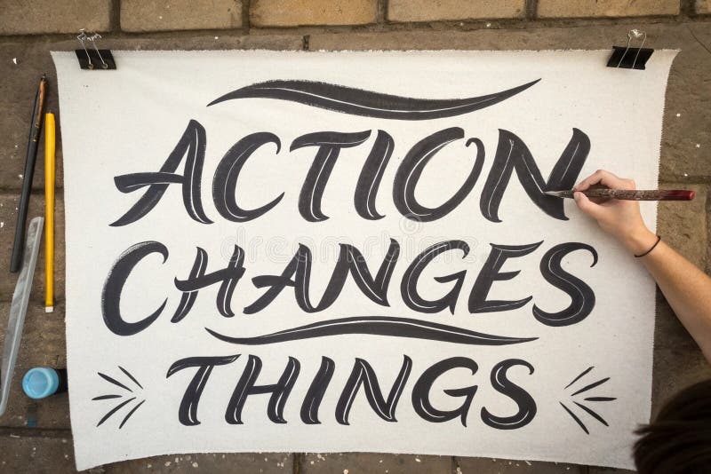 ACTION CHANGES THINGS Brush Calligraphy Banner - Generated by Ai Stock ...