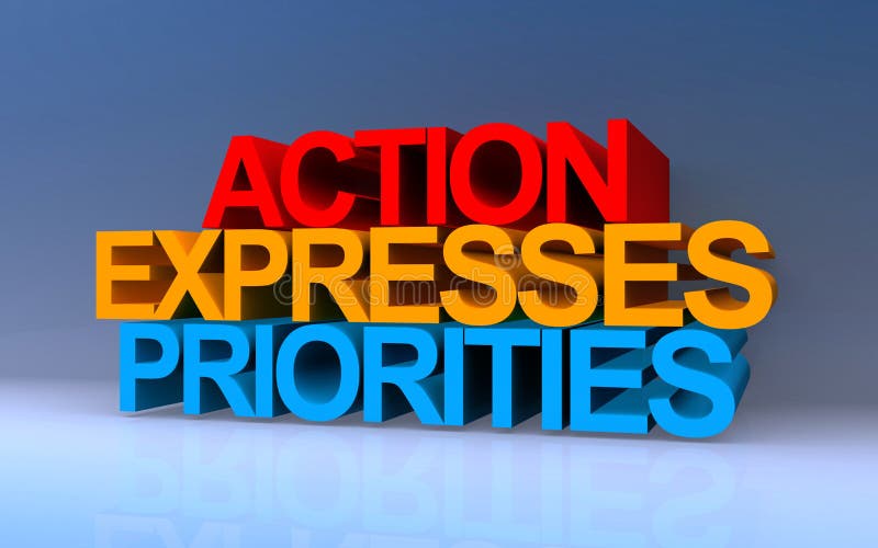 Action Expresses Priorities on Blue Stock Illustration - Illustration ...