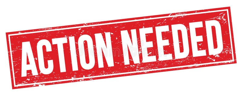 ACTION NEEDED Text on Red Grungy Rectangle Stamp Stock Illustration ...