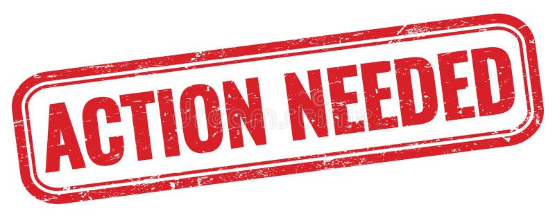 ACTION NEEDED Text on Red Grungy Stamp Stock Illustration ...