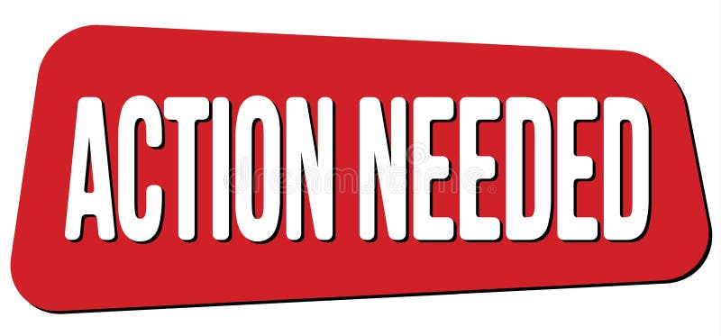 ACTION NEEDED Text on Red Trapeze Stamp Sign Stock Illustration ...