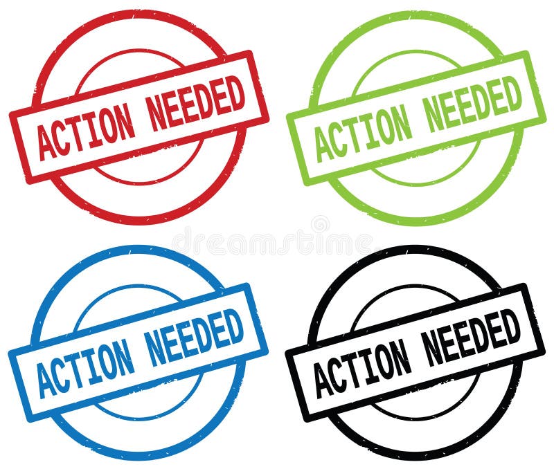 ACTION NEEDED Text, on Round Simple Stamp Sign. Stock Illustration ...