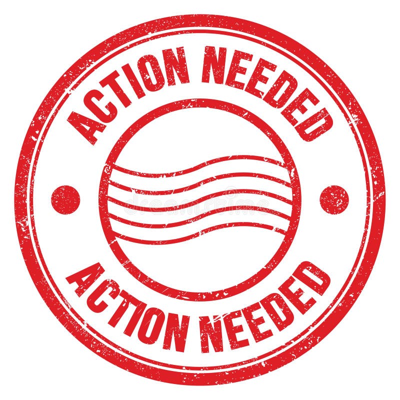 ACTION NEEDED Text Written on Red Round Postal Stamp Sign Stock ...