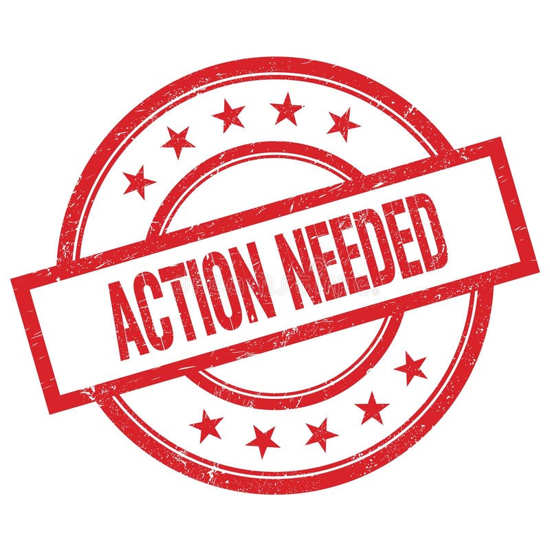 ACTION NEEDED Text Written on Red Vintage Round Stamp Stock ...