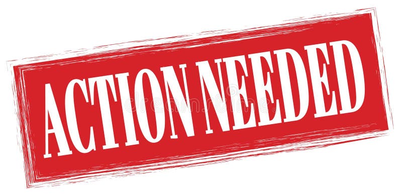 ACTION NEEDED Text Written on Red Stamp Sign Stock Image - Image of ...