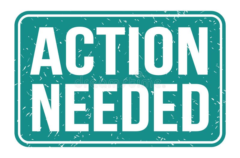 ACTION NEEDED, Words on Blue Rectangle Stamp Sign Stock Illustration ...
