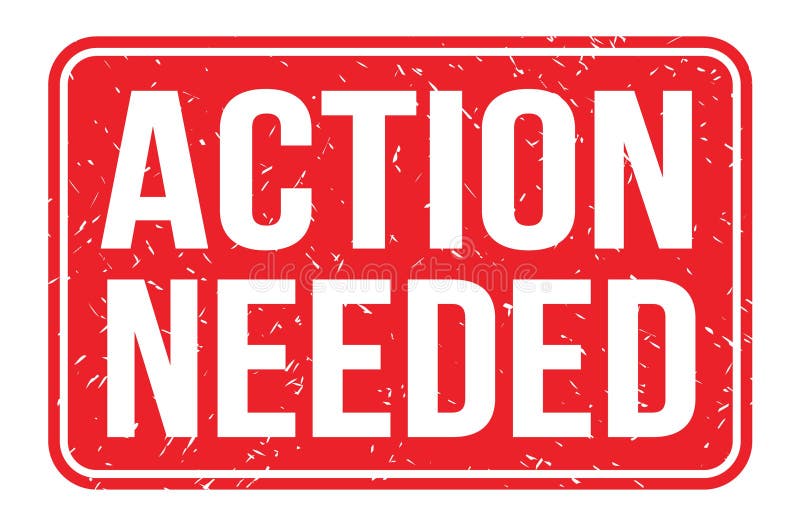 ACTION NEEDED, Words on Red Rectangle Stamp Sign Stock Illustration ...