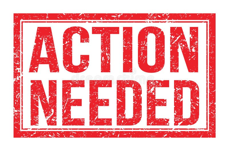 ACTION NEEDED, Words on Red Rectangle Stamp Sign Stock Illustration ...