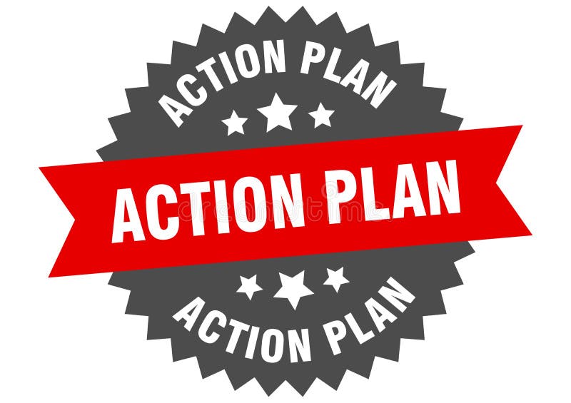 Action Plan Sign. Action Plan Circular Band Label. Action Plan Sticker ...