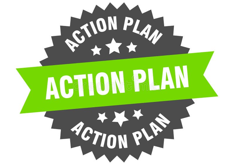 Action Plan Sign. Action Plan Circular Band Label. Action Plan Sticker ...