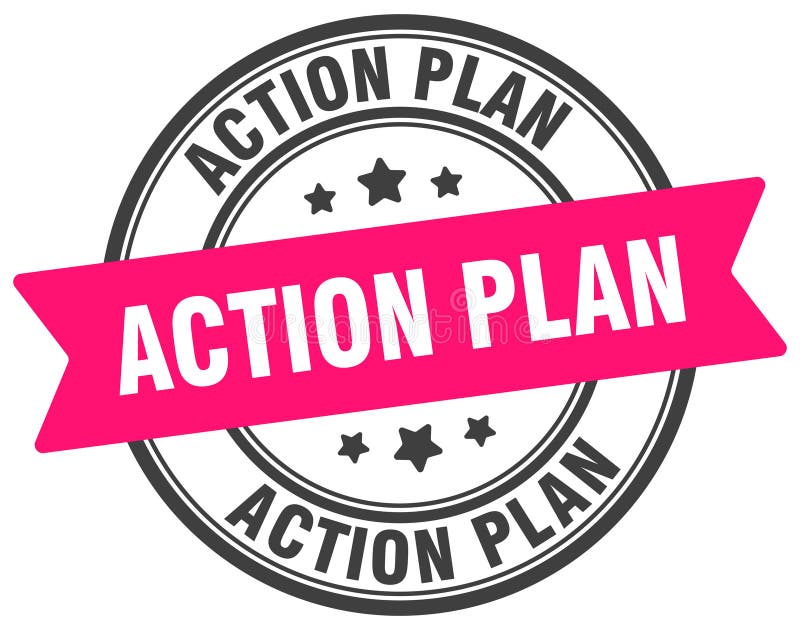 Action Plan Stamp. Action Plan Label on Transparent Background. Round ...