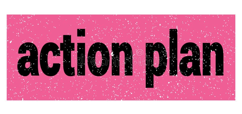 Action Plan Text Written on Pink-black Stamp Sign Stock Illustration ...