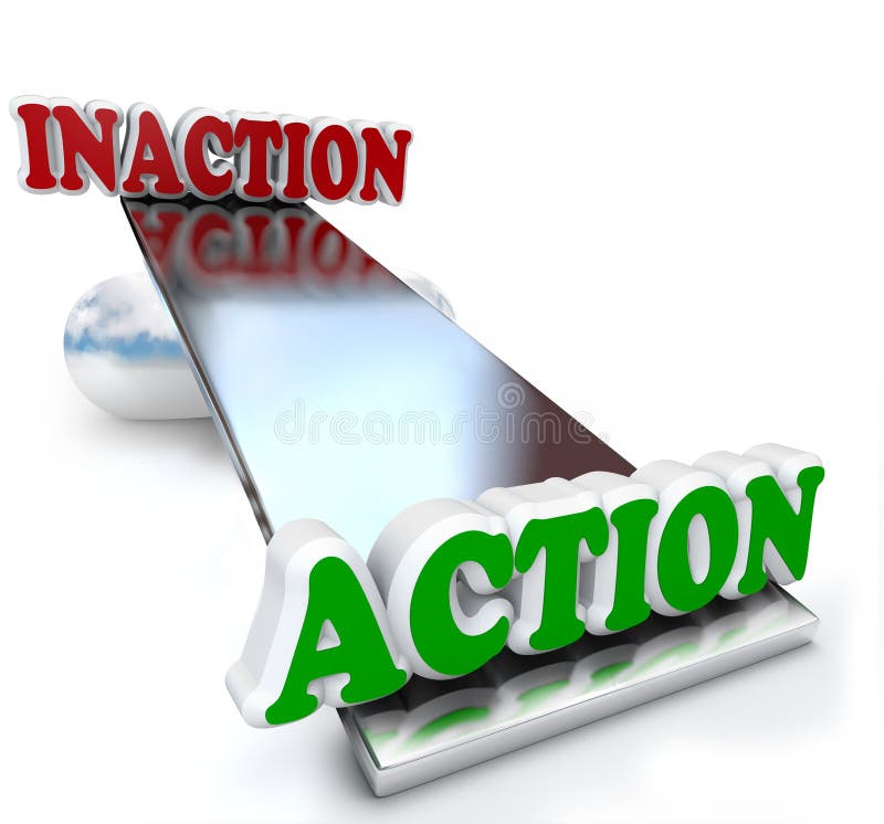 Action Vs Inaction Words on Balance Comparison Stock Illustration ...