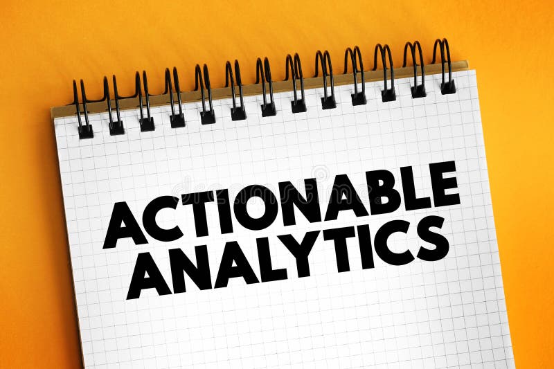 Actionable Analytics is the Process Behind Moving Customer Behavior ...