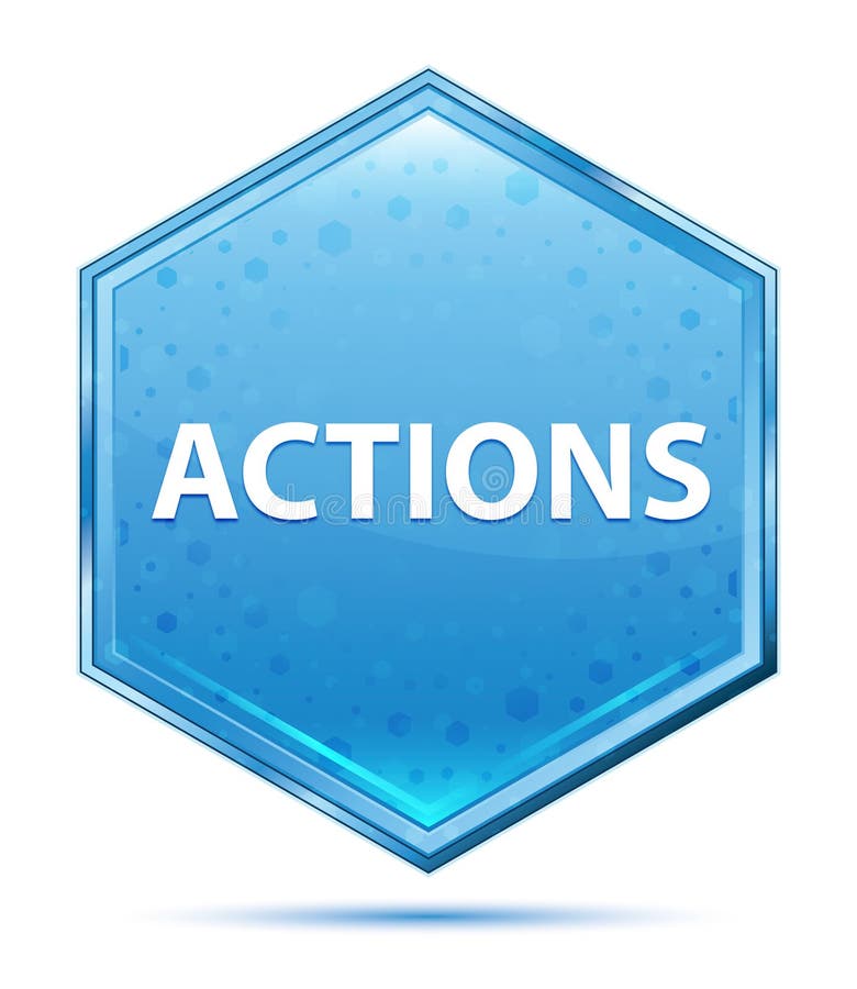 Actions Crystal Blue Hexagon Button Stock Illustration - Illustration ...