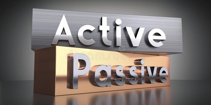 Active, Passive - Words on Metal Blocks Stock Illustration ...