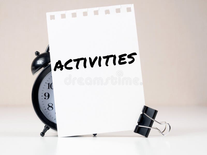 Activities Header on White Note Paper Background Alarm Clock Stock ...