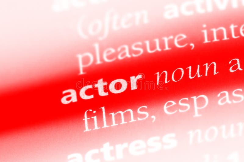 Actor stock photo. Image of word, definition, macro - 114412150