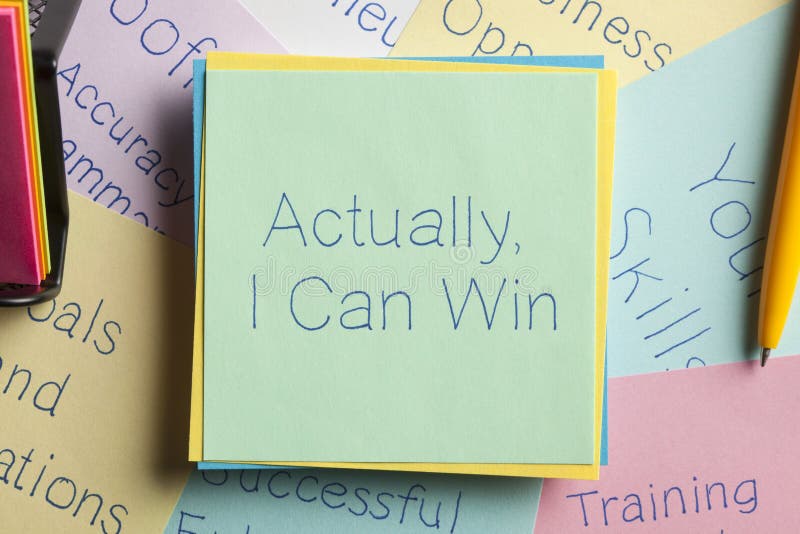 Actually, I Can Win Written on a Note Stock Photo - Image of award ...