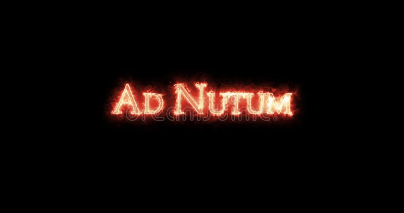 Ad Nutum Written with Fire. Loop Stock Video - Video of favor ...