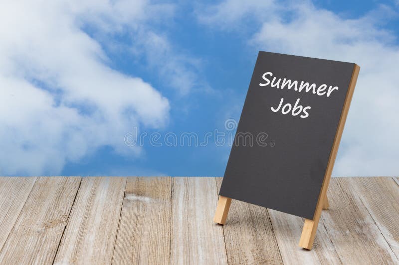 Ad for Summer Jobs on a Chalkboard Easel on a Table with Sky Stock ...