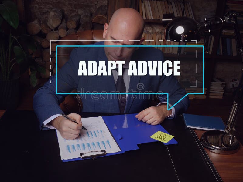 ADAPT ADVICE Text in Block of Quotes. Broker Doing Paperwork To Make ...