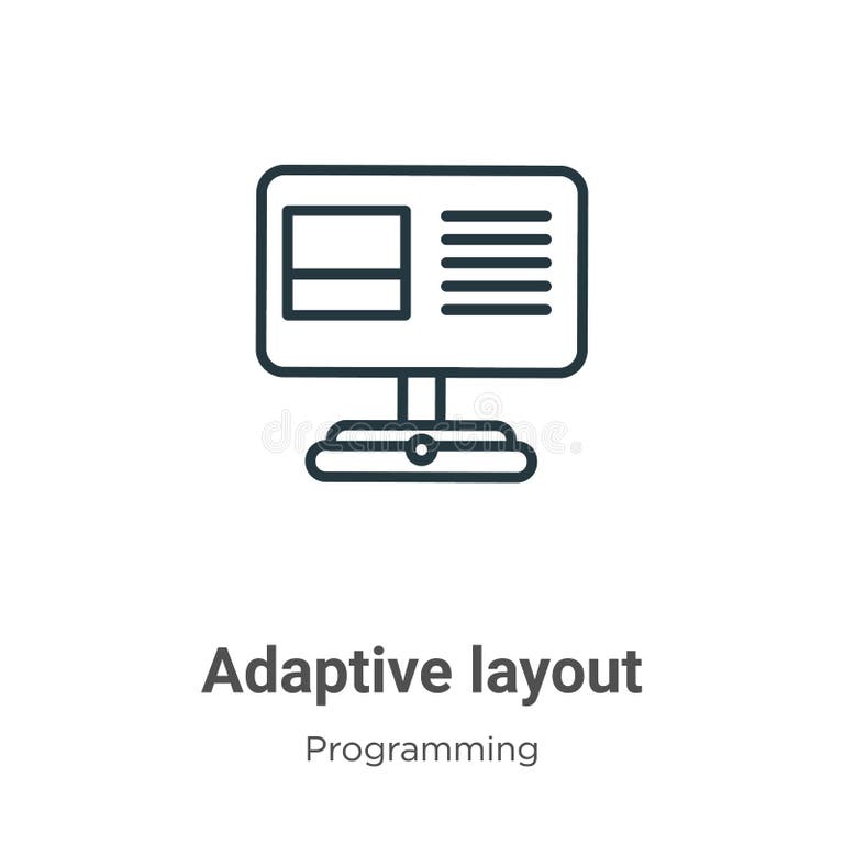 Adaptive Layout Outline Vector Icon. Thin Line Black Adaptive Layout ...