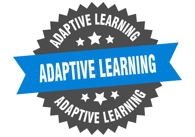 Adaptive Learning Sign. Adaptive Learning Circular Band Label. Adaptive ...