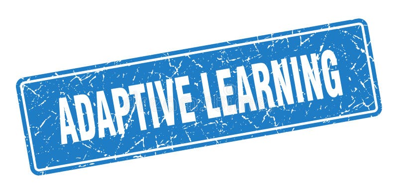 Adaptive Learning Sign. Adaptive Learning Grunge Stamp Stock Vector ...
