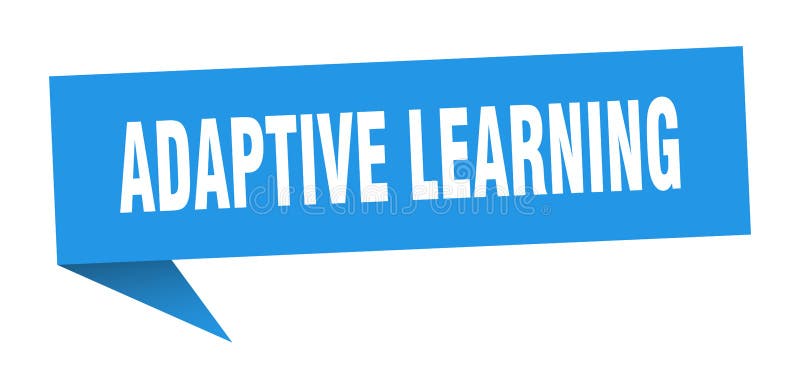 Adaptive Learning Speech Bubble. Adaptive Learning Ribbon Sign Stock ...