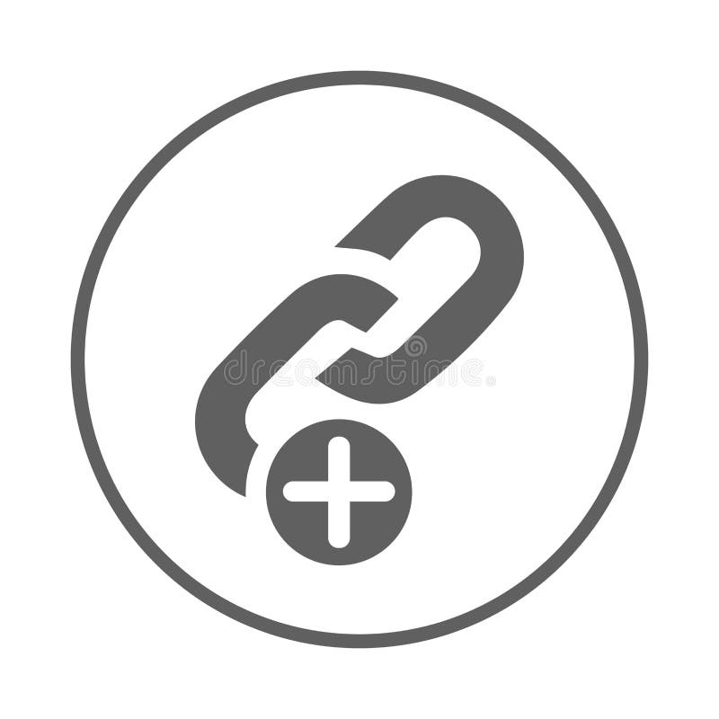 Add Link Icon. Gray Vector Design Stock Vector - Illustration of ...