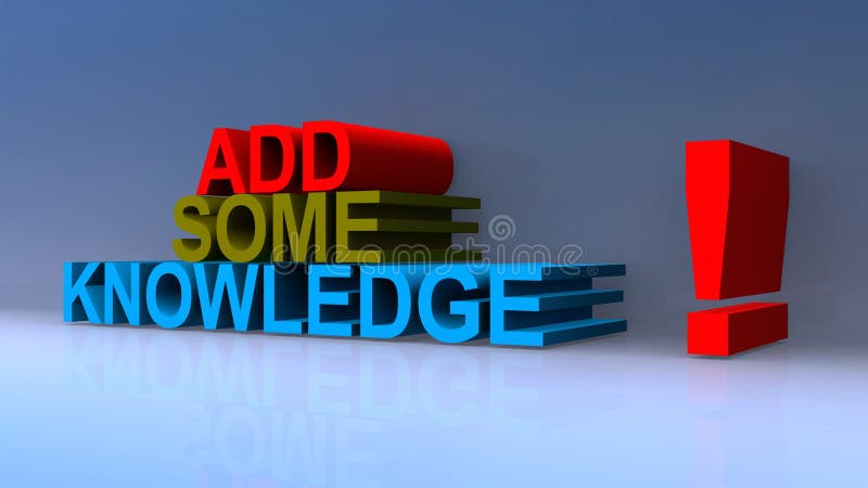 Add some knowledge on blue stock illustration. Illustration of learn ...