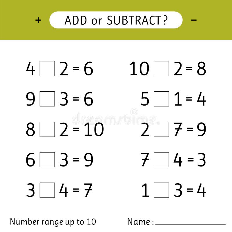 Add or Subtract. Number Range Up To 10. Mathematical Exercises ... Add or Subtract. Number Range Up To 10. Mathematical Exercises ...