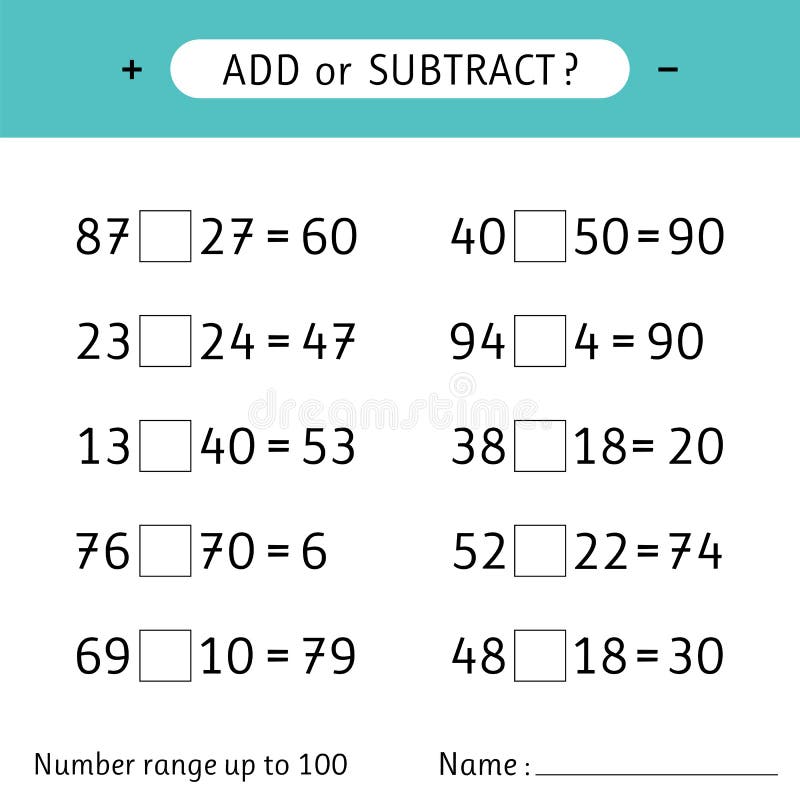 Add or Subtract. Number Range Up To 100. Addition and Subtraction ... Add or Subtract. Number Range Up To 100. Addition and Subtraction ...