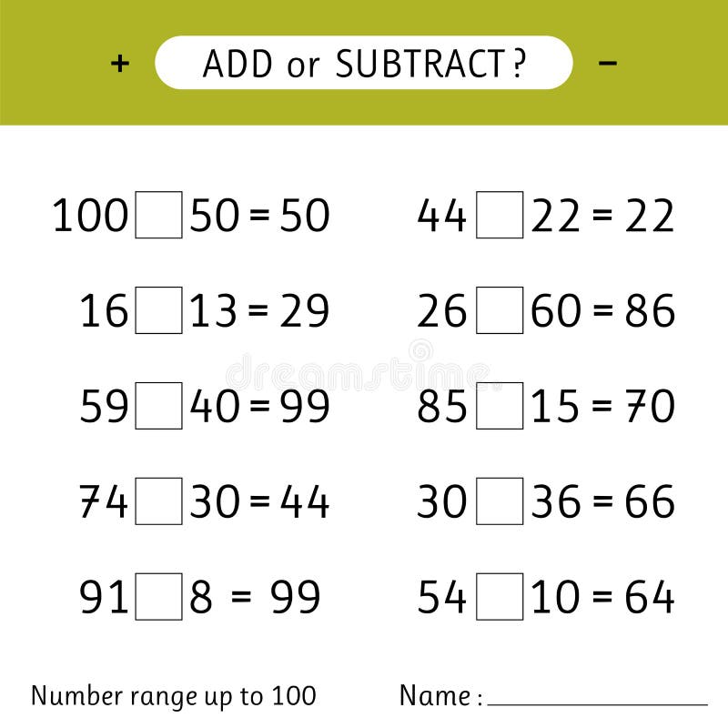 Add or Subtract. Number Range Up To 100. Mathematical Exercises ... Add or Subtract. Number Range Up To 100. Mathematical Exercises ...