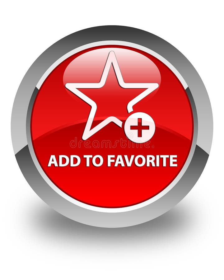 Add To Favorite Glossy Red Round Button Stock Illustration ...