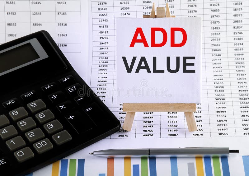 Add Value on Small Easel with Charts, Pen and Calculator.Business ...