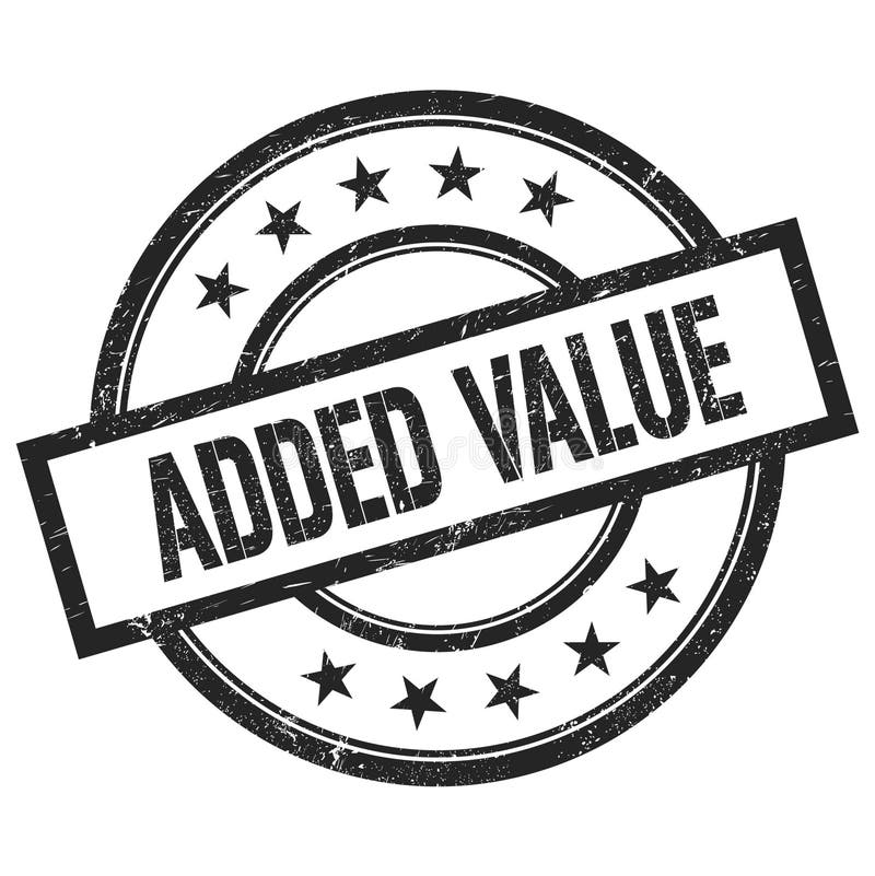 ADDED VALUE Text Written on Black Vintage Round Stamp Stock ...