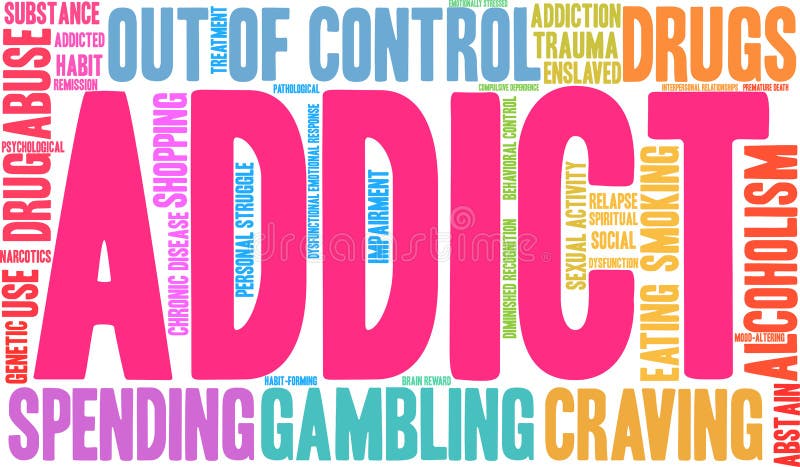 Addict Word Cloud stock vector. Illustration of habit - 102180256