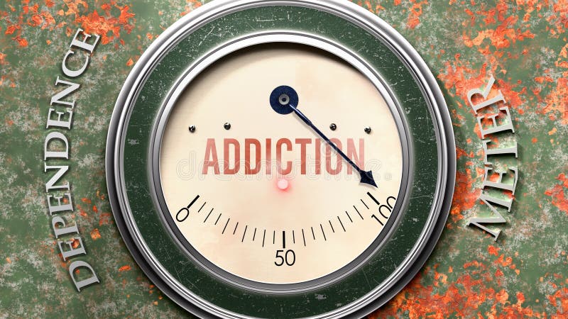 Addiction and Dependence that is Hitting a Full Scale, Showing a Very ...