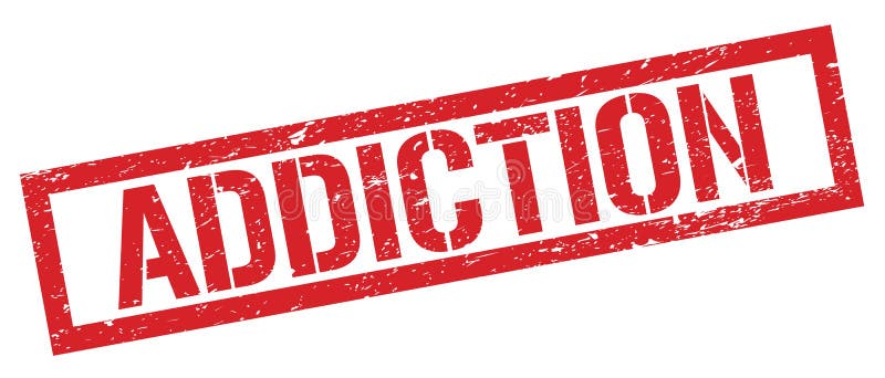 ADDICTION Red Grungy Rectangle Stamp Stock Illustration - Illustration ...