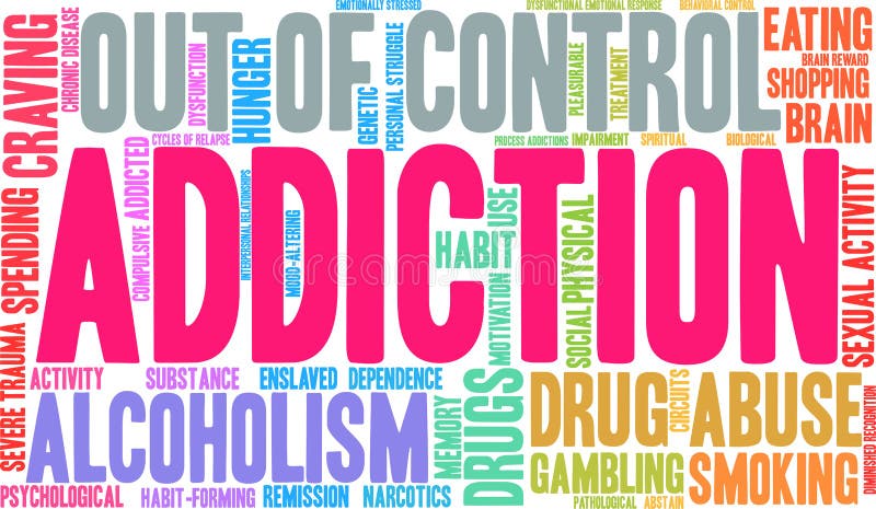 Addiction Word Cloud stock illustration. Illustration of craving ...