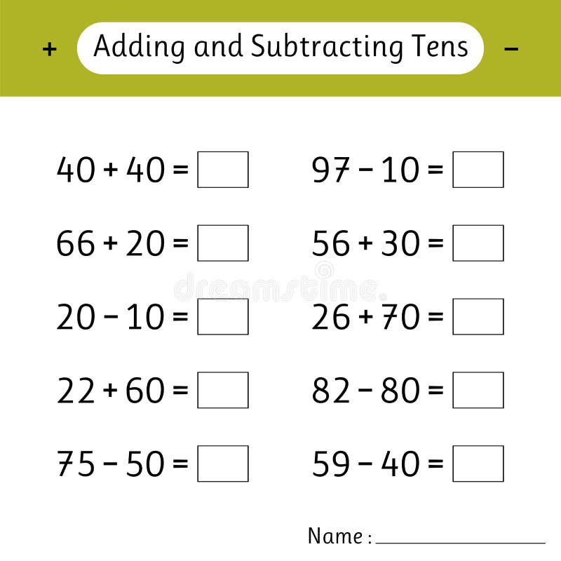 Adding and Subtracting Tens. Math Worksheets for Kids. Mathematics ...