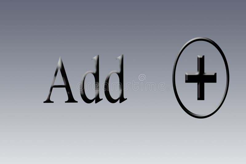 Addition Or Plus Sign Or Symbol Or Icon On A Background With Written ...